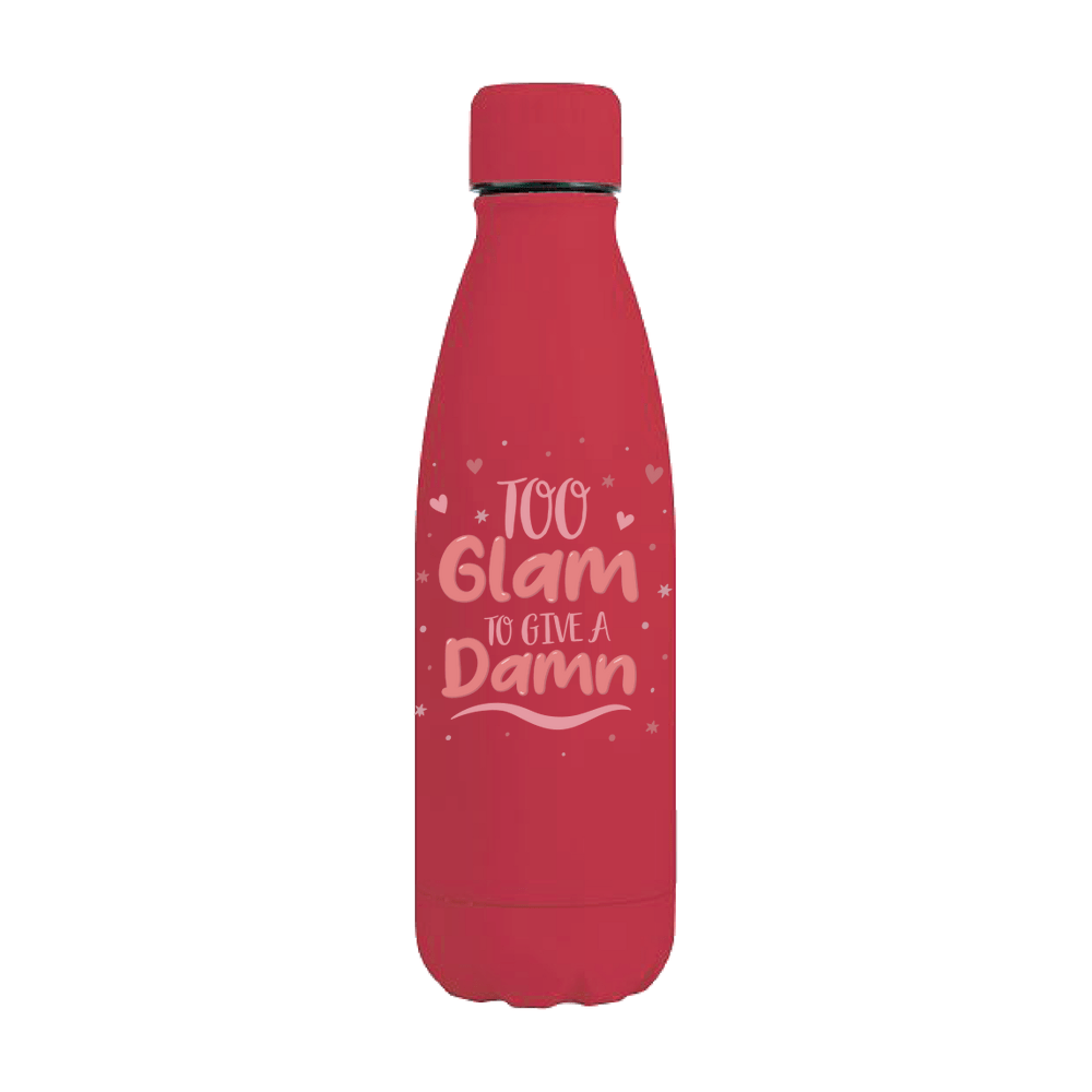 Too Glam To Give A Damn Personalised Metal Bottle - ICE Gifts